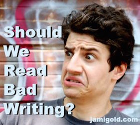 Can We Learn from Reading “Bad” Writing? | Chris The Story Reading Ape ...