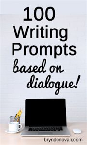 100 Dialogue Prompts for Writing Fiction, Screenplays, and More ...