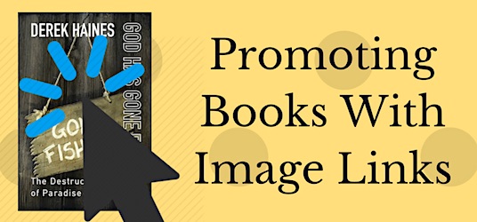 Promote Your Book On Social Media With Image Links… | Chris The Story ...