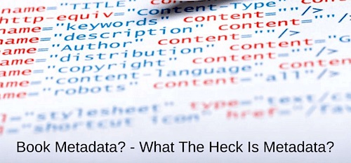 Book Metadata? What The Heck Is Book Metadata? | Chris The Story ...