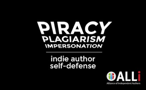 Indie Author Self-Defense: Piracy, Plagiarism, and Impersonation – by ...