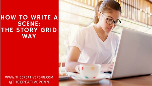 How To Write A Scene That Works: The Story Grid Way – by Valerie ...