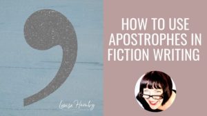 How to use apostrophes in fiction writing: A beginner’s guide – by ...
