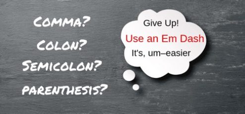You Can Use The Em Dash And Cheat At Your Punctuation – by Derek Haines ...