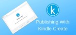 How To Use The Amazon Kindle Create App For Better Ebooks – by Derek ...