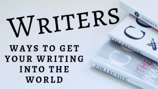 Ways To Get Your Writing Into The World | Chris The Story Reading Ape's ...