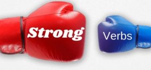 How To Use Strong Verbs To Sharpen Your Writing – by Derek Haines ...