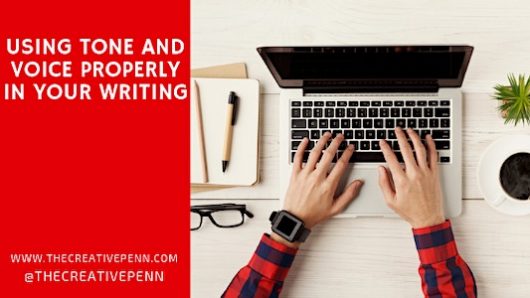 Writing Tips: Using Tone And Voice Properly In Your Writing – by Dana ...