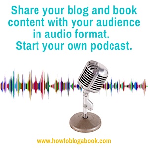 How to Launch a Free Podcast to Share Book and Blog Content – by Jay ...