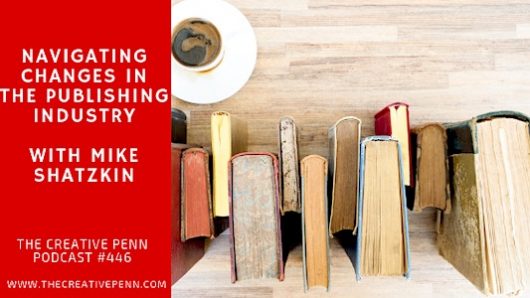 Navigating Changes In The Publishing Industry – Interview with Mike ...
