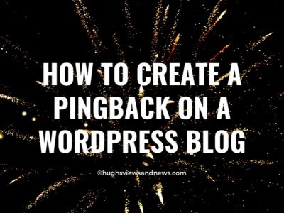 How To Create A Pingback On A WordPress Blog | Chris The Story Reading ...