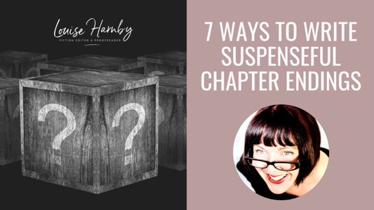 7 ways to write chapter endings that hold readers in suspense – by ...