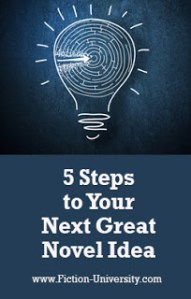 5 Steps to Your Next Novel Idea – by Janice Hardy… | Chris The Story ...