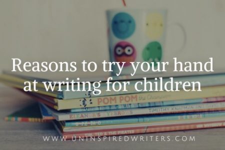 Reasons to try your hand at writing for children | Chris The Story ...