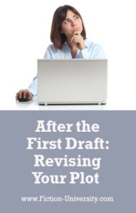 After the First Draft: Revising Your Plot – By Becca Puglisi… | Chris ...