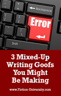 3 Mixed-Up Writing Goofs You Might Be Making – By Aly Brown… | Chris ...