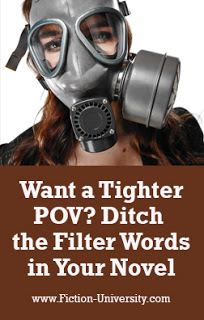 Want a Tighter Point of View? Ditch the Filter Words in Your Novel – By ...