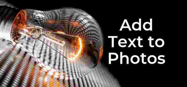How To Add Your Text To A Picture, Photo or Image For Free – by Derek ...