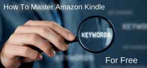 How To Master Kindle Keywords And Amazon Categories For Books – by ...