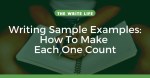 Writing Sample Examples: How To Make Each One Count – by Jess Wormley ...