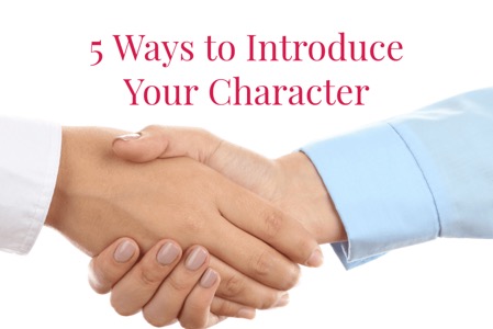 5 Ways to Introduce Your Character – by Dana Isaacson… | Chris The ...