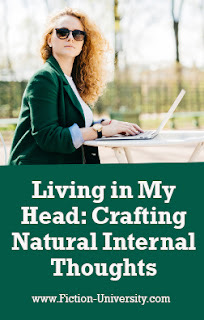 Living in My Head: Crafting Natural-Sounding Internal Thoughts – By ...