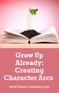 Grow Up Already: Creating Character Arcs – By Janice Hardy… | Chris The ...