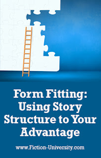Form Fitting: Using Story Structure to Your Advantage – By Janice Hardy ...