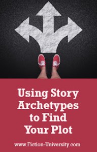 Using Story Archetypes to Find Your Plot – By Janice Hardy… | Chris The ...
