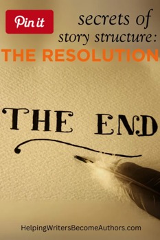 The Resolution (Secrets of Story Structure, Pt. 12 of 12) – by K.M ...